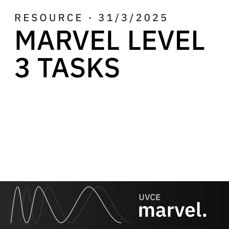 MARVEL LEVEL 3 TASKS | UVCE MARVEL