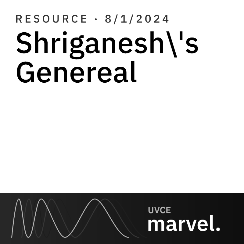 Shriganesh\'s Genereal | UVCE MARVEL